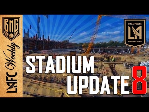 LAFC Stadium Construction: Update 8 - Sports Venue Business (SVB)