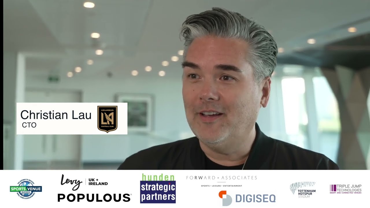 Interview with Christian Lau, CTO, LAFC and BMO Stadium - Sports Venue ...
