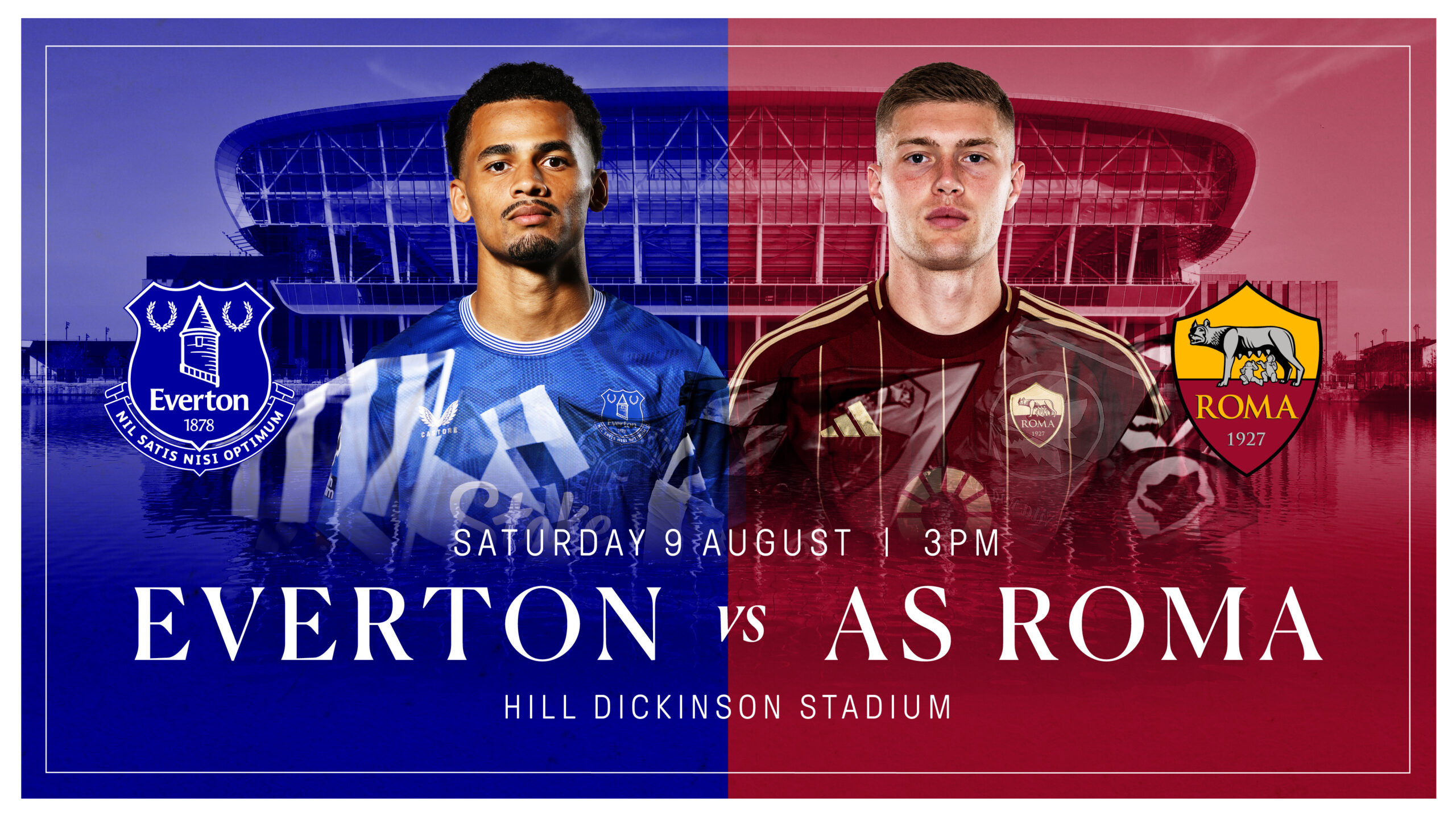 Everton to host AS Roma in historic Hill Dickinson Stadium fixture ...